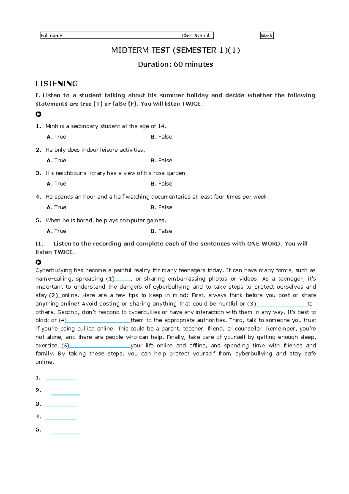 Midterm TEST ( Semester 1 - Full name: Class: School: Mark: MIDTERM ...