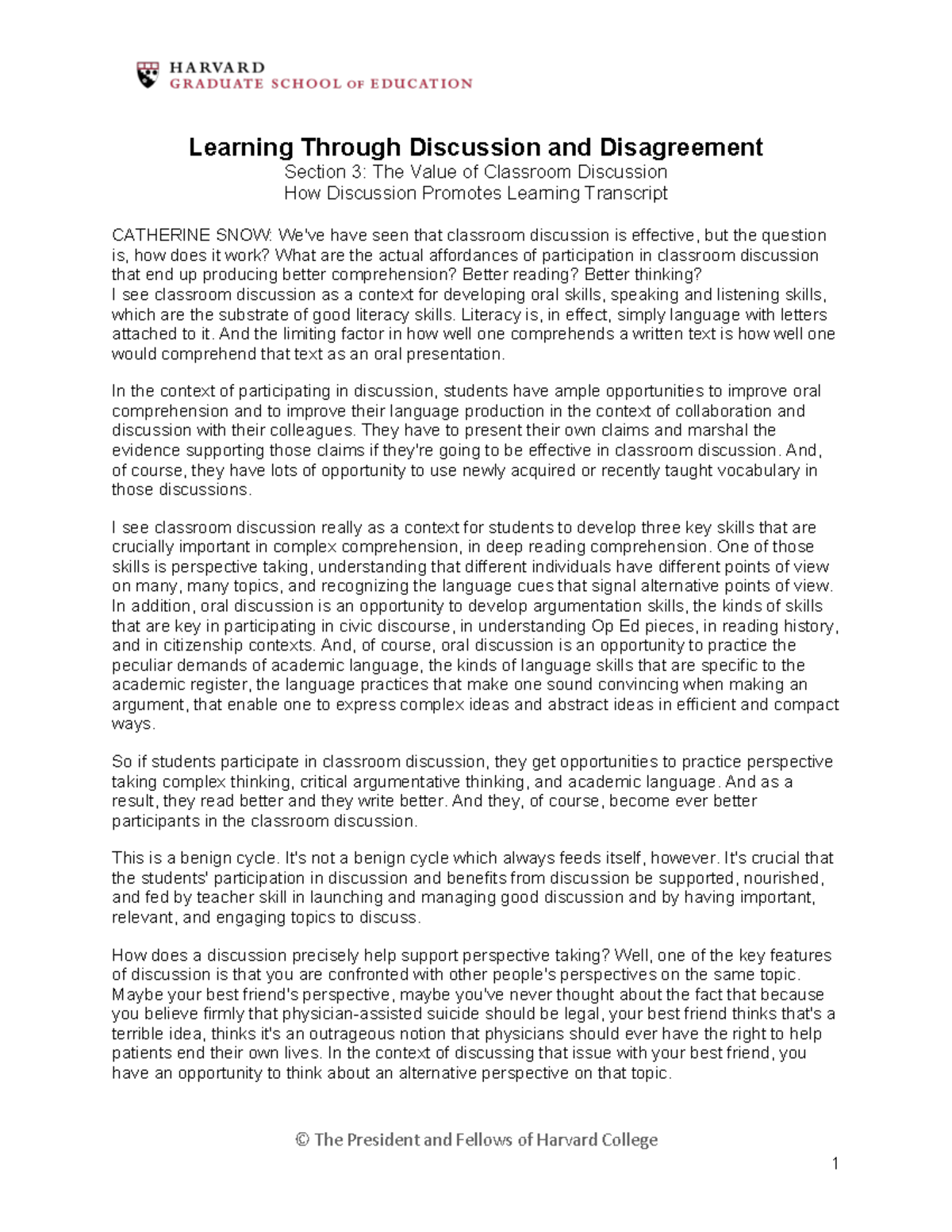 How Discussion Promotes Learning? - © The President and Fellows of ...