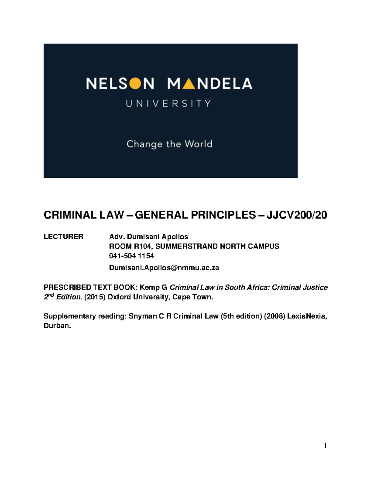 Topic 1- General Crimes Notes LECTURE NOTES - JJCV211 - Mandela - Studocu