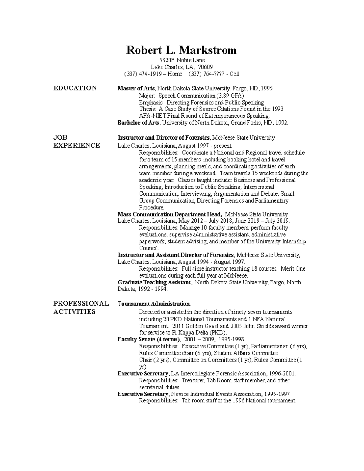Resume - Robert Markstrom - Summer 2020 - Robert L. Markstrom 5820B ...