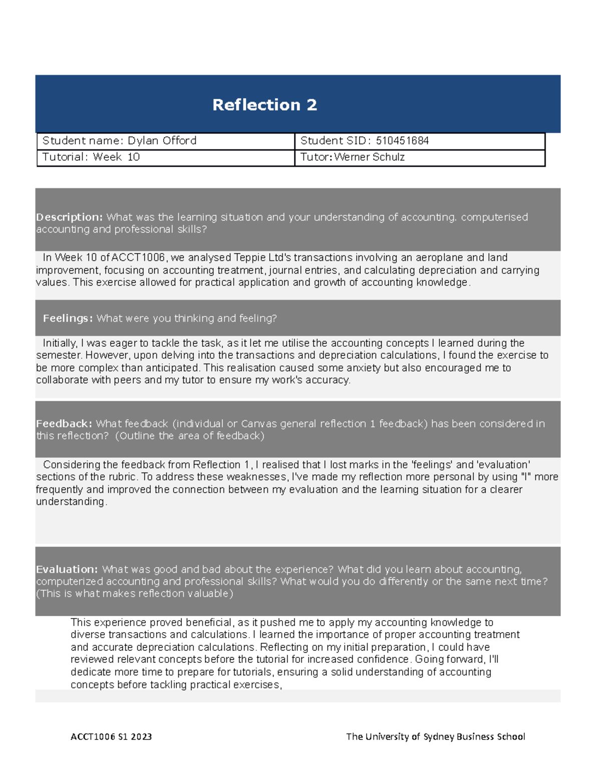 Reflection #2 (510451684) - Reflection 2 Student name: Dylan Offord ...