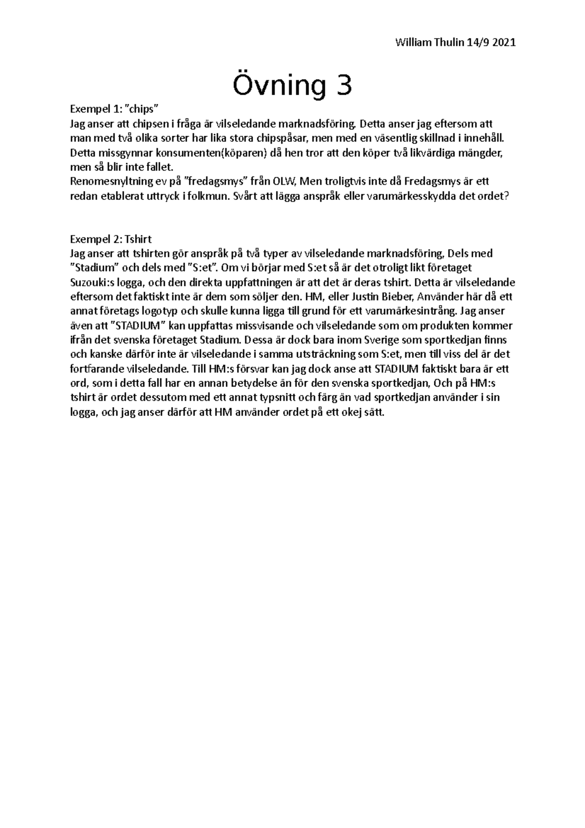 Övning 3- strategisk marknadsföring - William Thulin 14/9 2021 Övning 3 ...