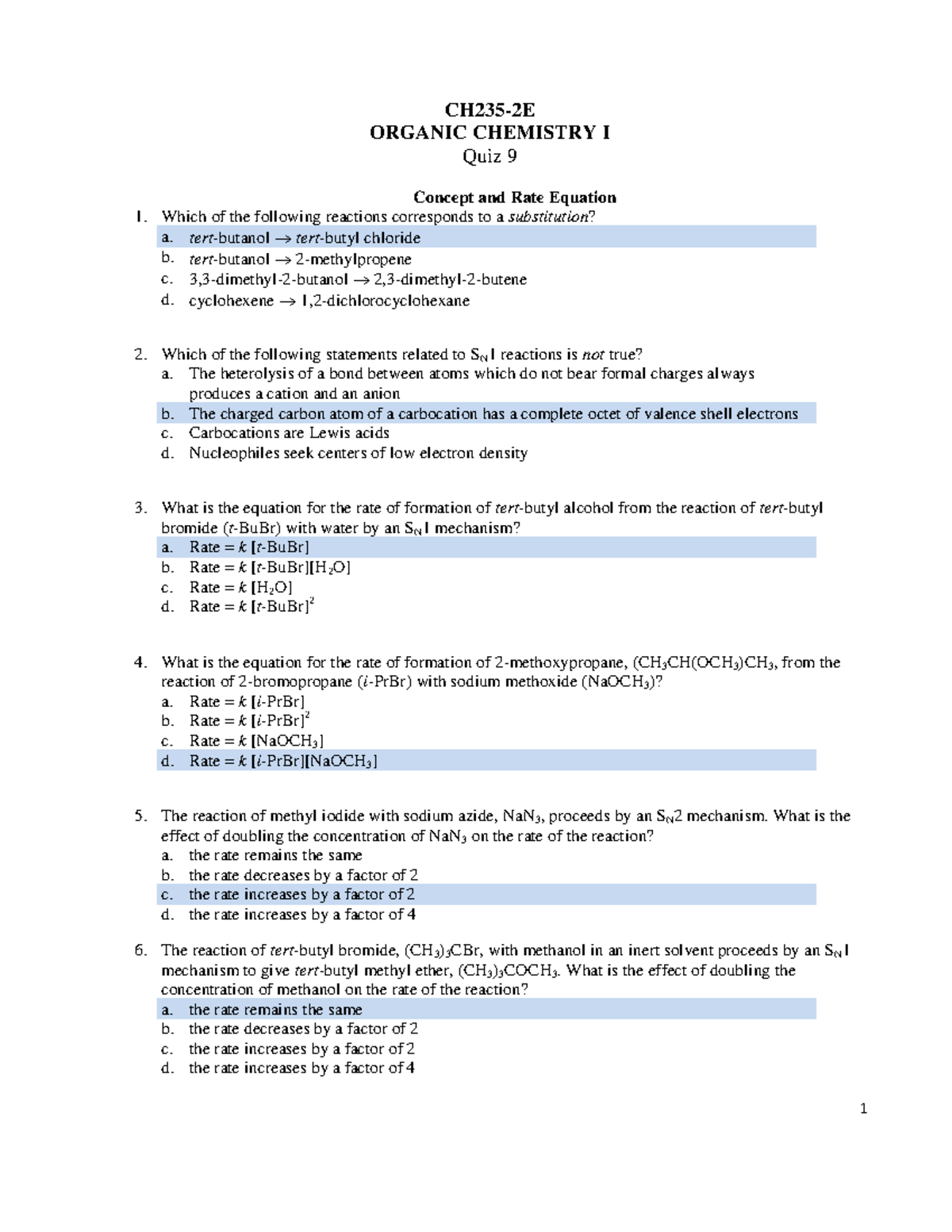 Chapter 9 Answers - ORGANIC CHEMISTRY I Quiz 9 Concept and Rate ...