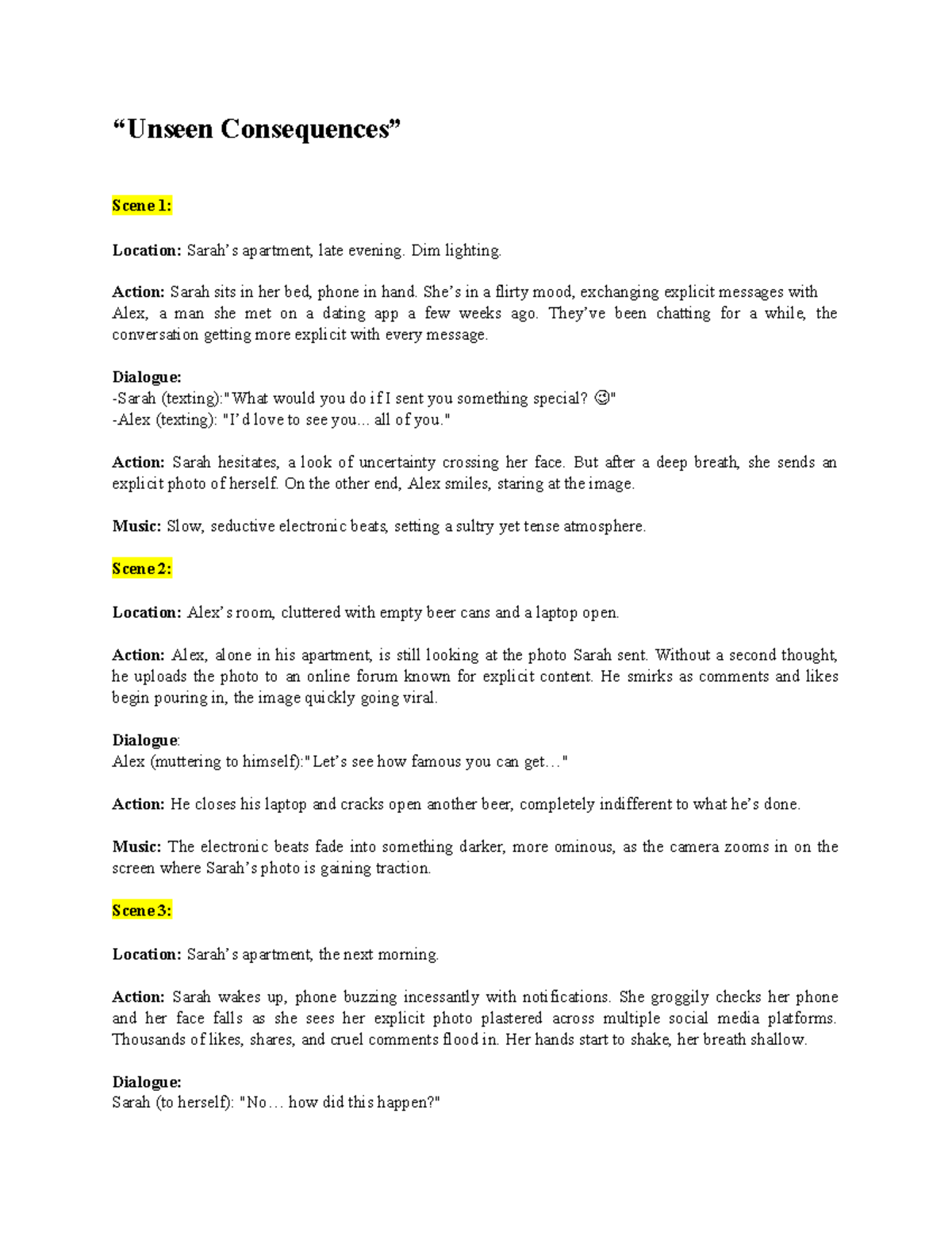 Unseen Consequences 2 - a example script for filming - “Unseen Consequences” Scene 1: Location ...