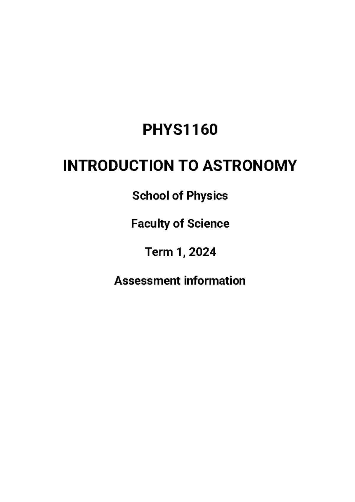 2024-T1-Assessment information - PHYS 1160 INTRODUCTION TO ASTRONOMY School of Physics Faculty ...