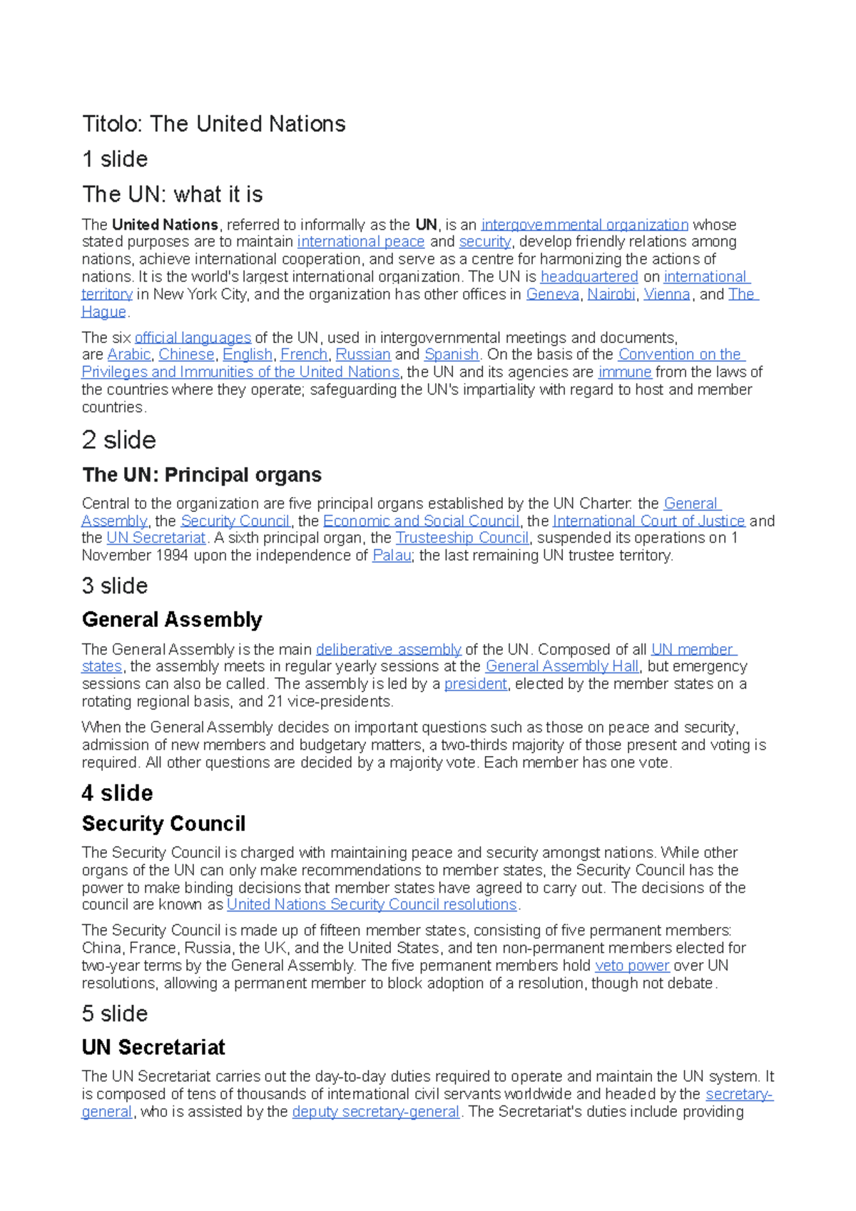 Onu inglese - Titolo: The United Nations 1 slide The UN: what it is The ...