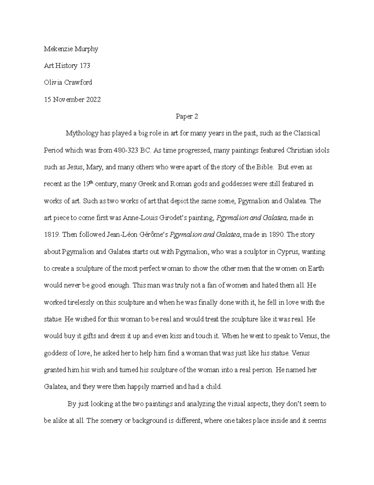 Paper 2 - this was an iconographic essay and compared 2 similar works ...