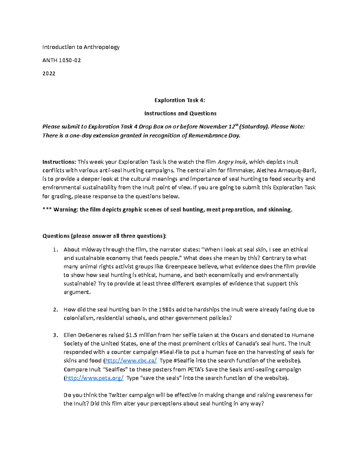 Exploration Task 4 Angry Inuk - Introduction to Anthropology ANTH 1050 ...