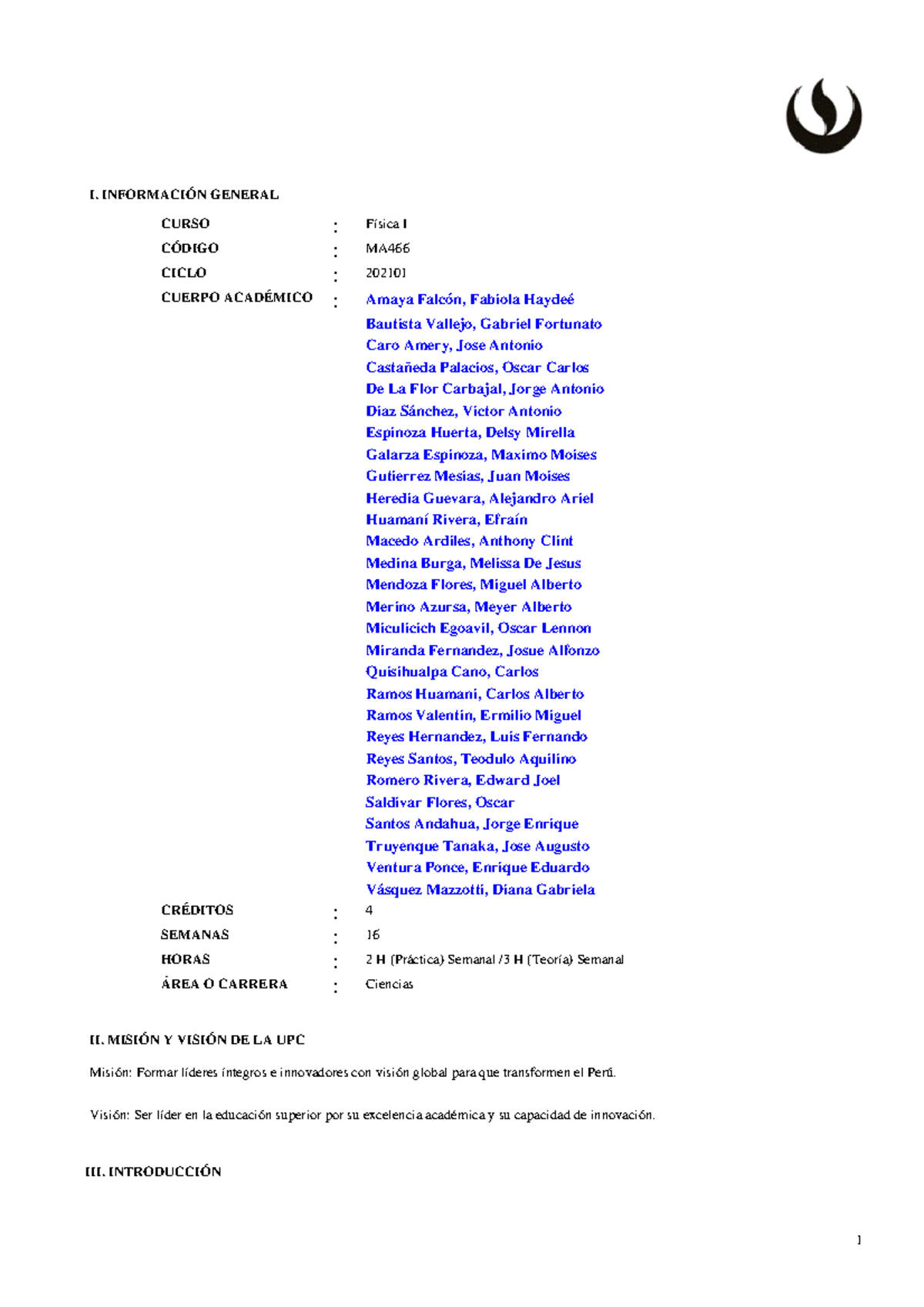 MA466 Fisica I 202101 - Silabo del curso - III. INTRODUCCIÓN I. INFORMACIÓN GENERAL CURSO ...
