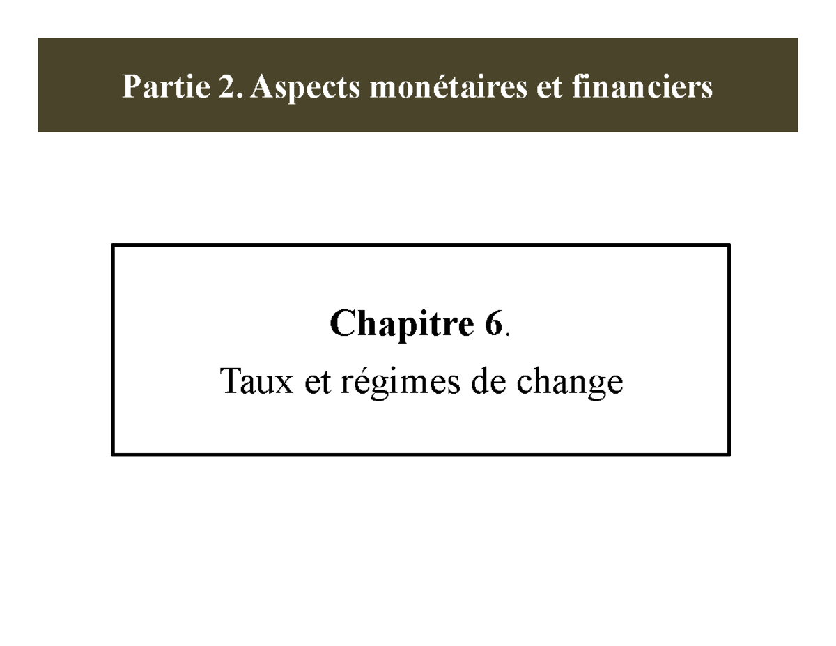 Chapitre 6 - Science Économique - Partie 2. Aspects monétaires et ...