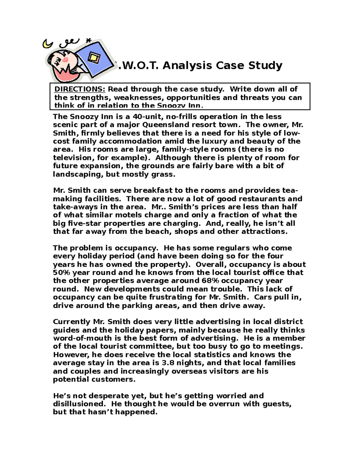 Swot analysis case study 2 - S.W.O. Analysis Case Study The Snoozy Inn ...