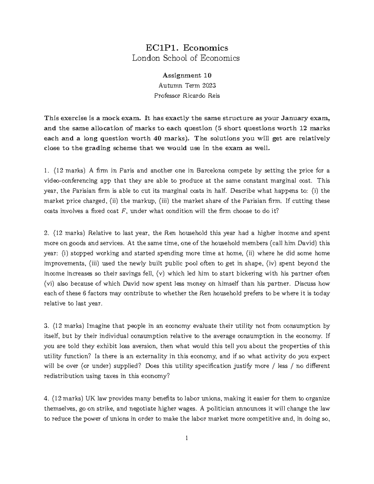 EC1P1 Mock Exam - Mock Exam - EC1P1. Economics London School of Economics Assignment 10 Autumn ...