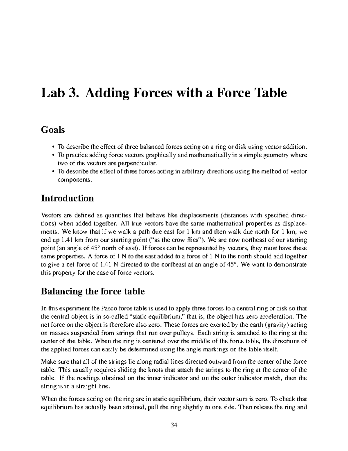 101-Lab-3 - Lab 3. Adding Forces with a Force Table Goals To describe the effect of three ...
