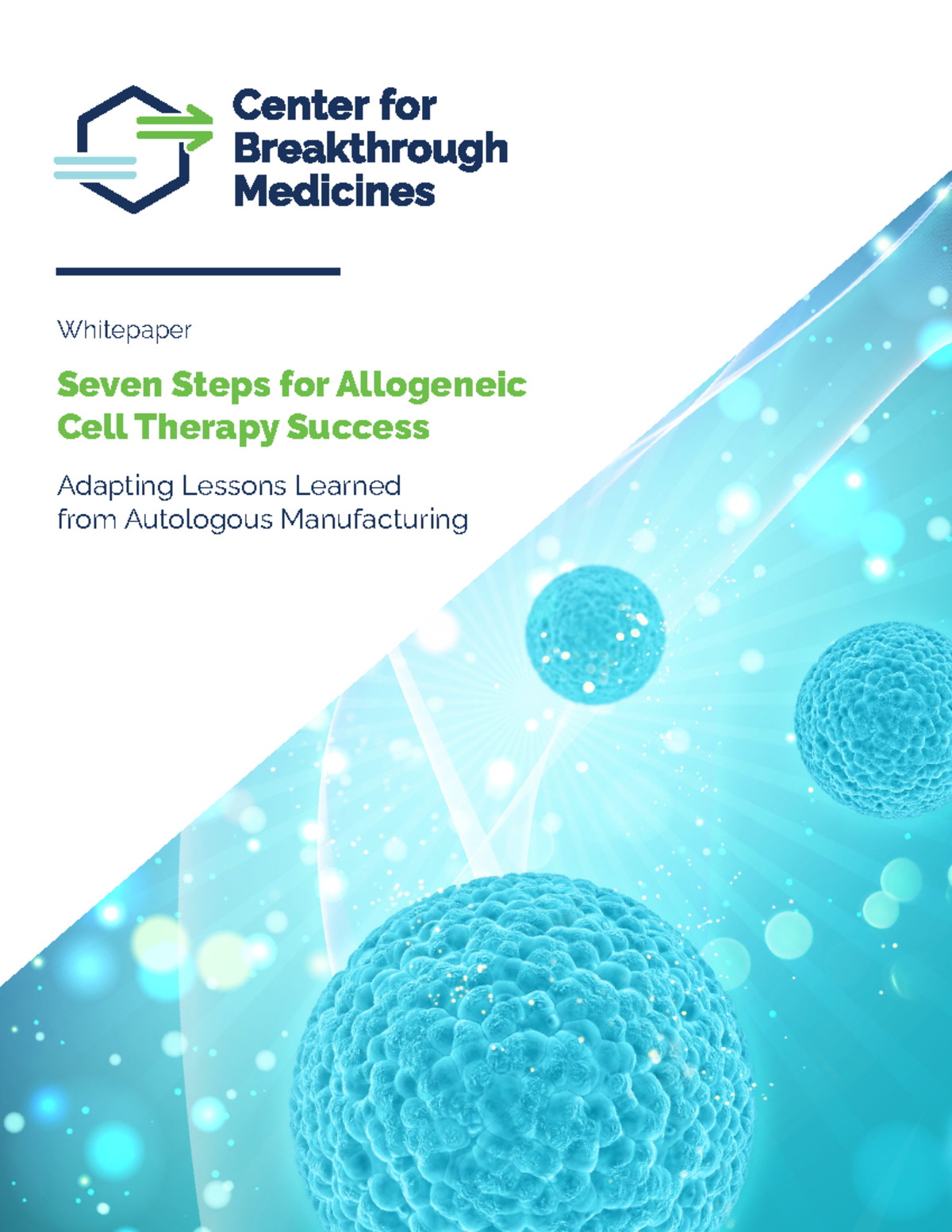 Preparing for Allogeneic Tipping Point - Seven Steps for Allogeneic ...