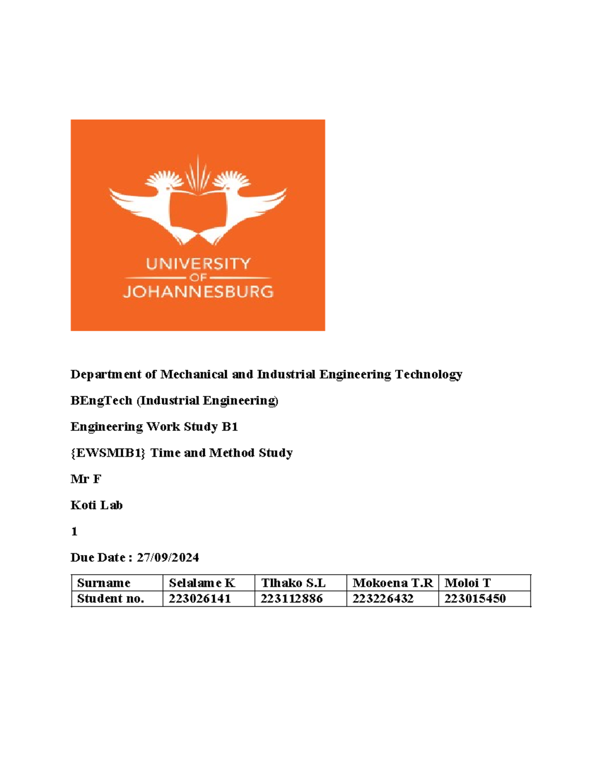 Work sudy practical 2 - University of Johannesburg - Department of Mechanical and Industrial ...