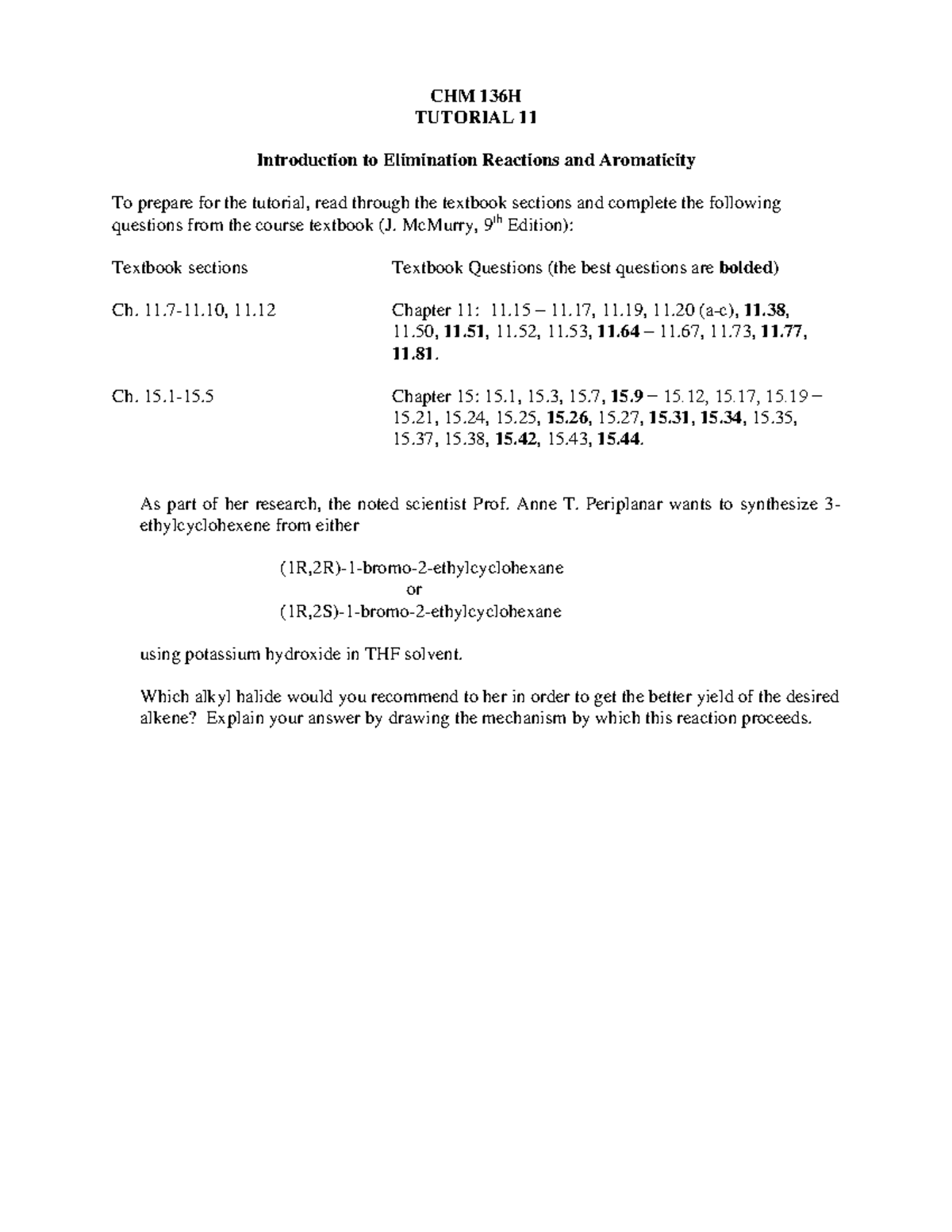 TUT 11 Pre-problems-1 - questions - CHM 136H TUTORIAL 11 Introduction ...