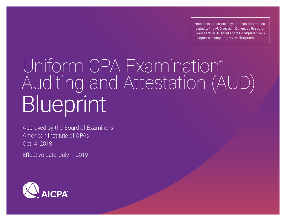 Cpa exam blueprint aud section july 2019 - Uniform CPA Examination ...