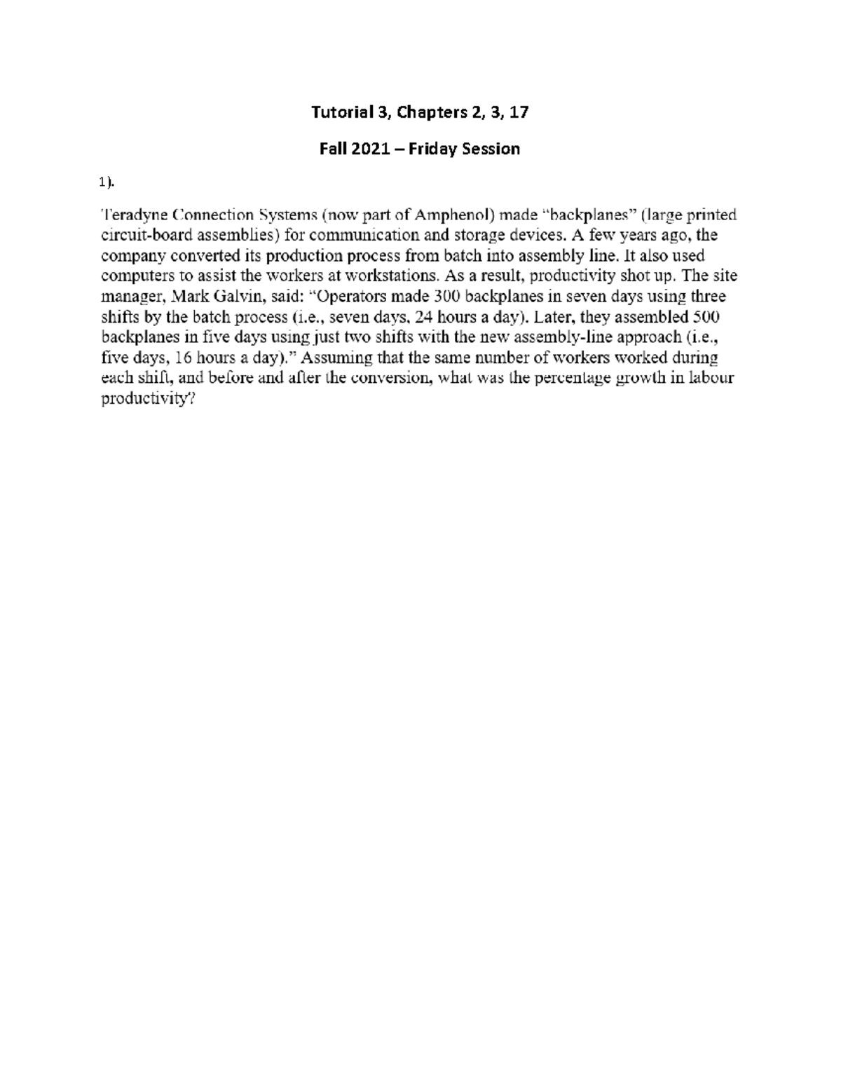 Tutorial 3 Questions Tutorial 3 Chapters 2 3 17 Fall 2021 Friday Session 1 2