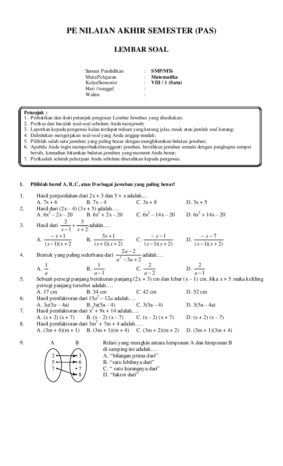 08 Soal Matematika 8 - mtk 8 - PE NILAIAN AKHIR SEMESTER (PAS) LEMBAR SOAL Satuan Pendidikan ...
