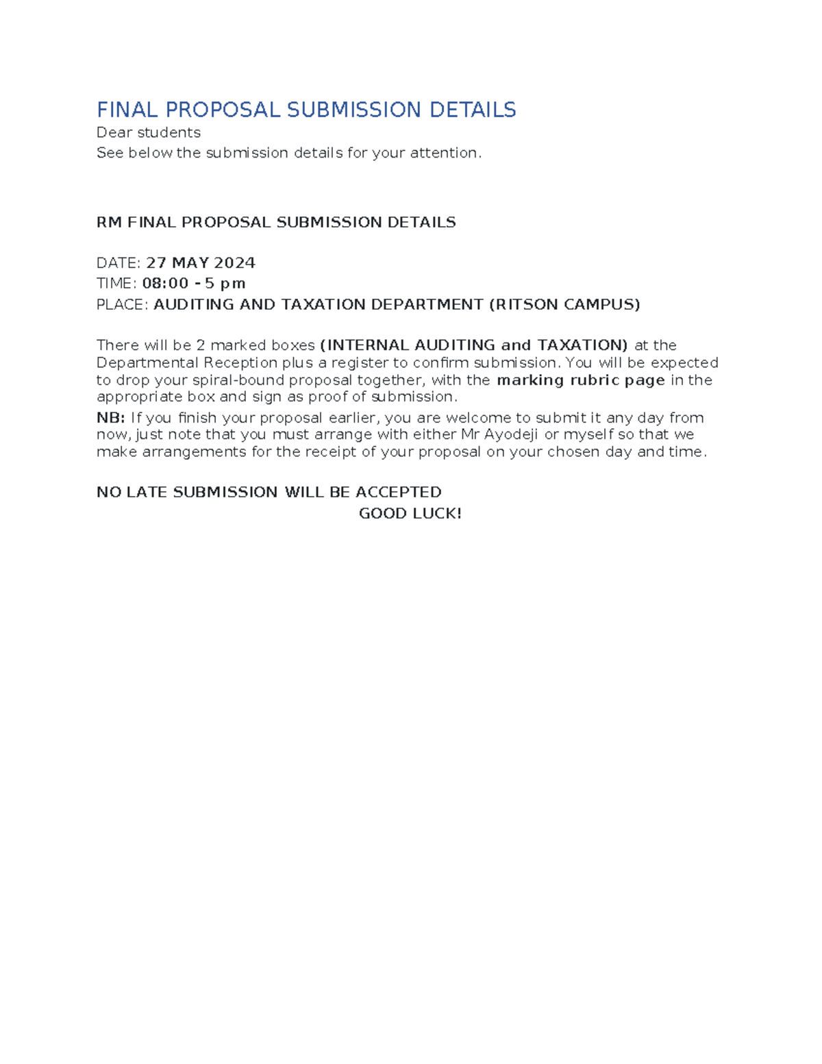 RM Final Submission - Multiple choice and essays - FINAL PROPOSAL SUBMISSION DETAILS Dear ...