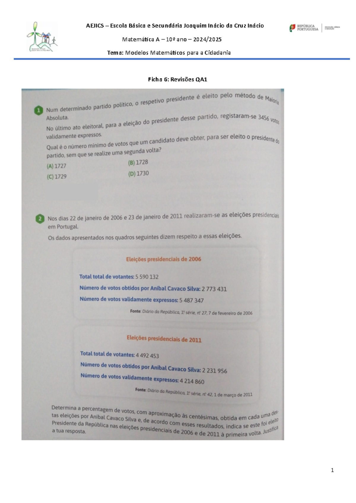 FT6- Revisões QA1 - exercicios - Matemática A - AEJICS – Escola Básica ...