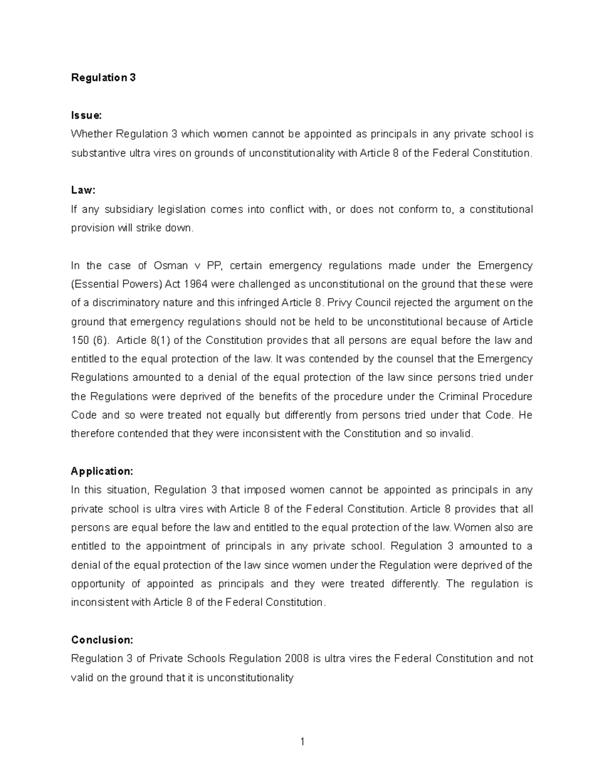 Regulation 3 - Law: If any subsidiary legislation comes into conflict ...