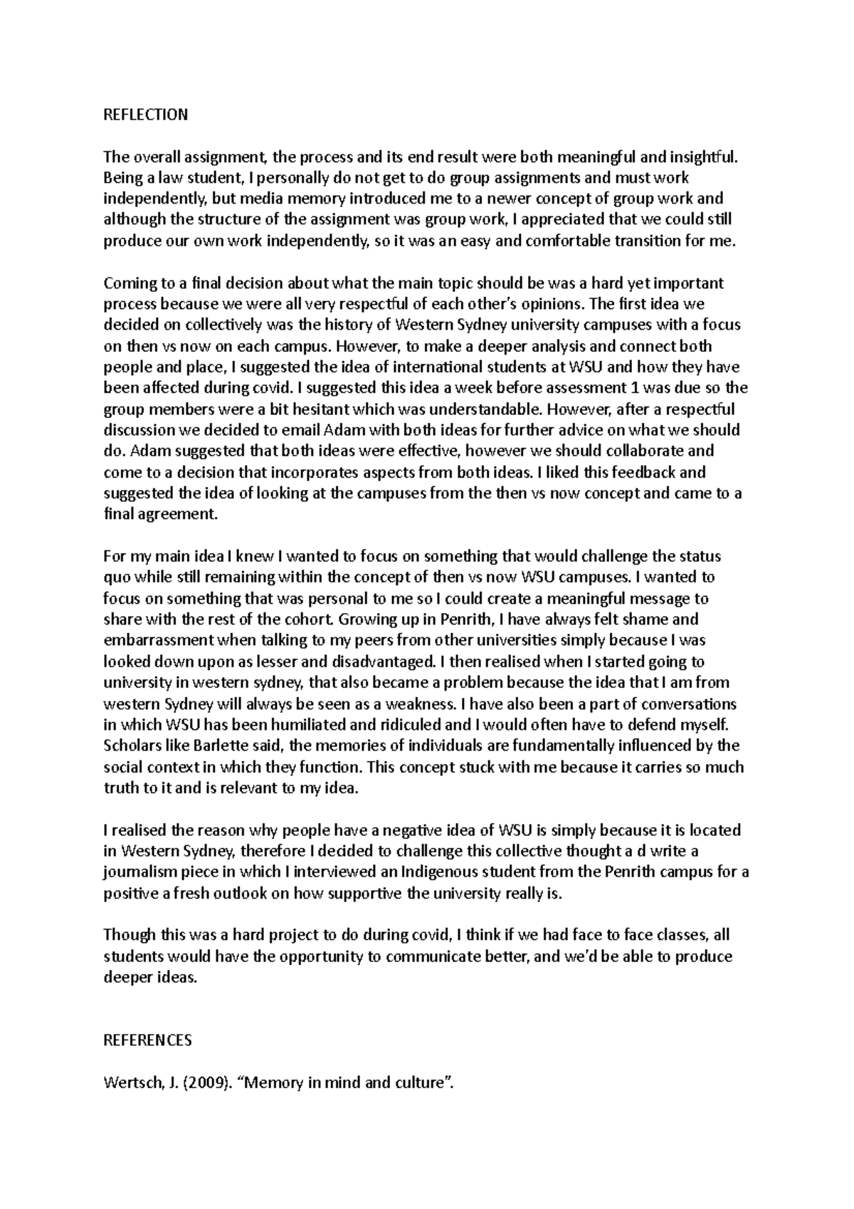 Reflection - media memory assessment 1 - REFLECTION The overall assignment, the process and its ...