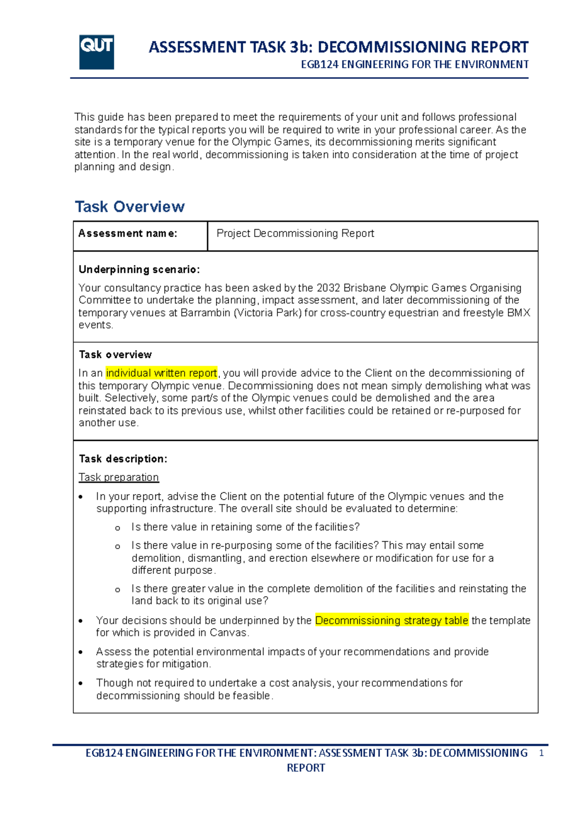 EGB124 Assessment Task 3b Brief V1 2024-1 - ASSESSMENT TASK 3b: DECOMMISSIONING REPORT EGB124 ...