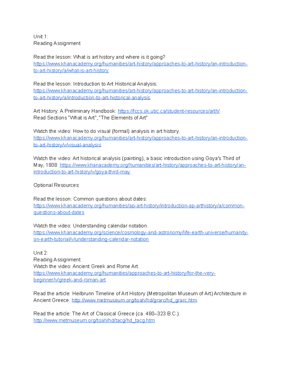 Reading lessons for entire course - Unit 1: Reading Assignment Read the lesson: What is art ...