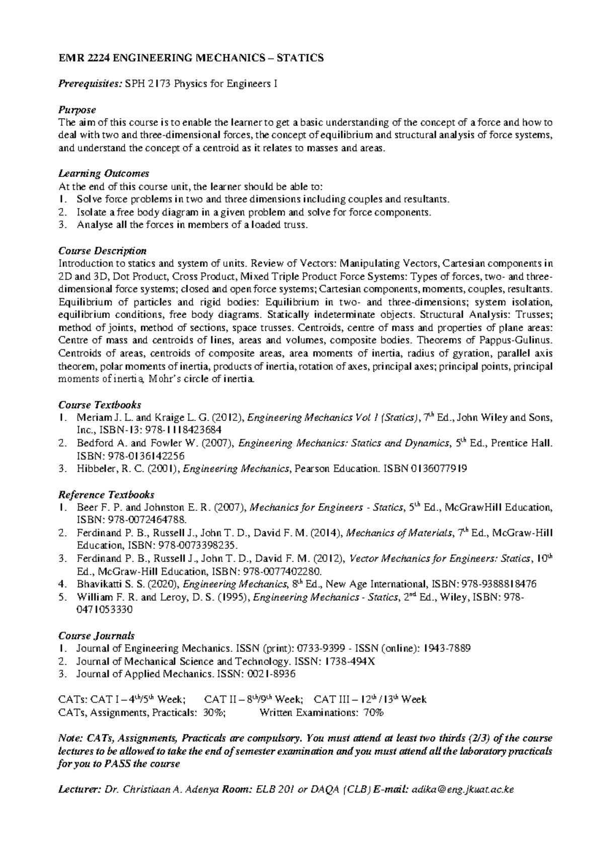 EMR 2224 Course Outline & Objectives - EMR 2224 ENGINEERING MECHANICS ...