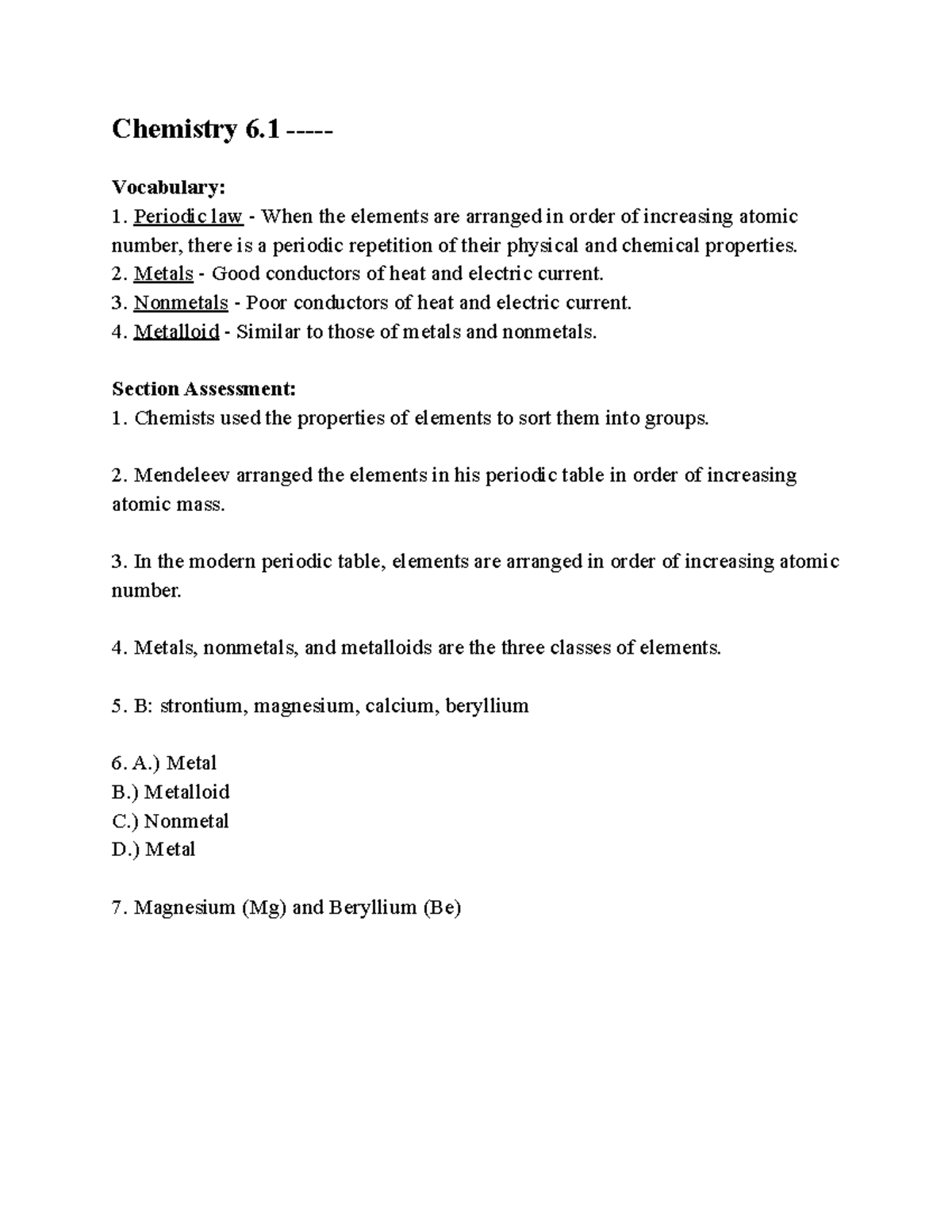Chemistry 6 - Chemistry 6 - Vocabulary: 1. Periodic law - When the ...