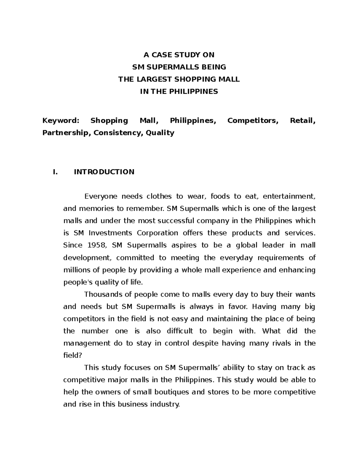 Case Study on SM Supermallls - A CASE STUDY ON SM SUPERMALLS BEING THE ...