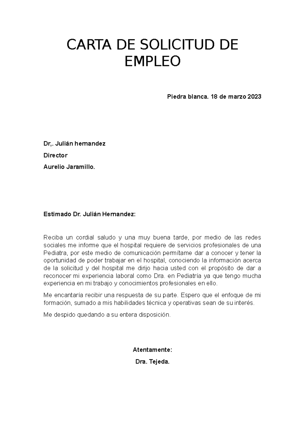 Carta DE Solicitud DE Empleo - CARTA DE SOLICITUD DE EMPLEO Piedra ...