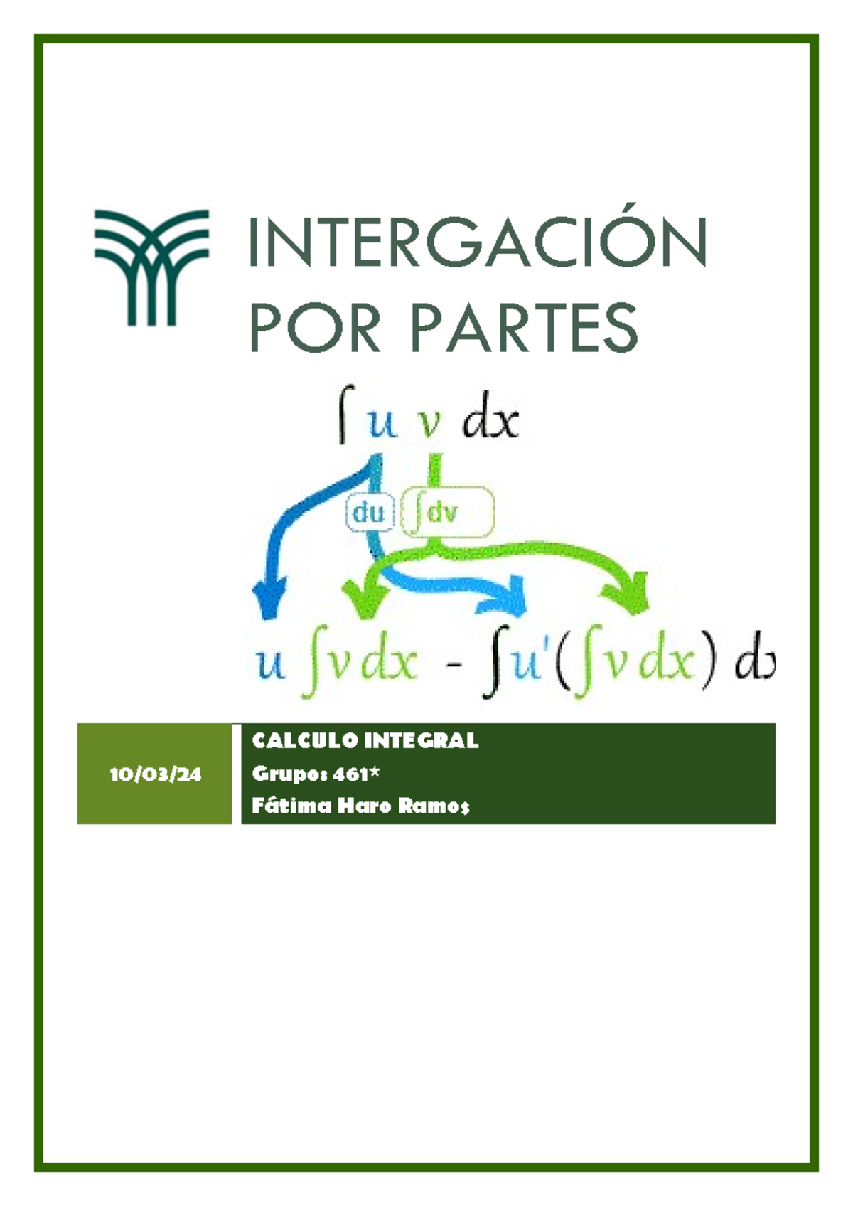 ACT8 - EJERCICIOS OBLIGATORIOS MATEMATICAS CALCULO INTEGRAL 6TO SEMESTRE TEMILENIO - Studocu