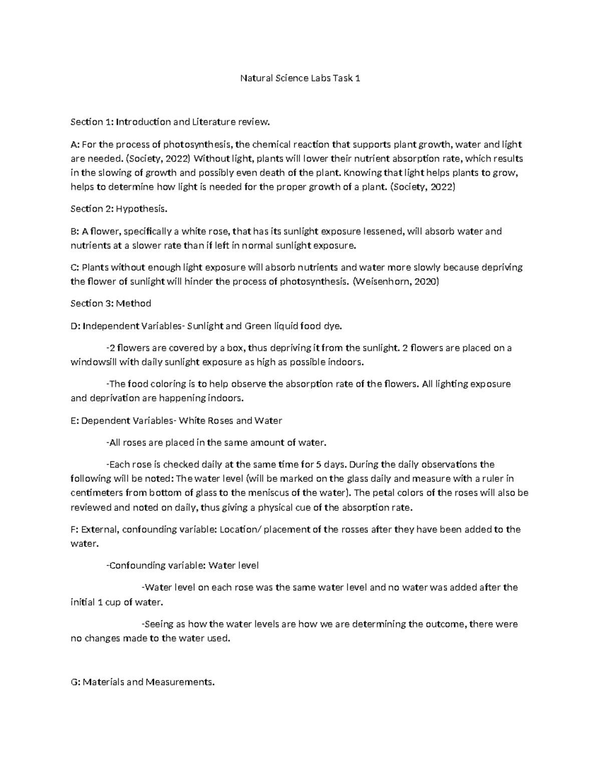Natural Science Labs Task 1 - A: For the process of photosynthesis, the ...