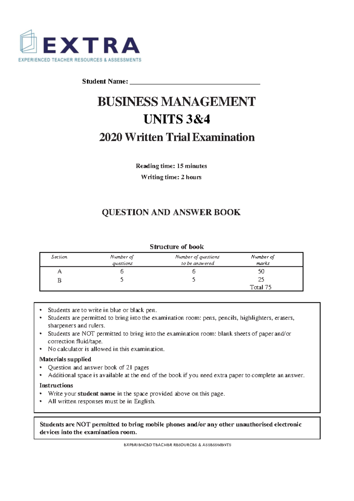 Extra 2020 VCE Business Management Exam - Student Name