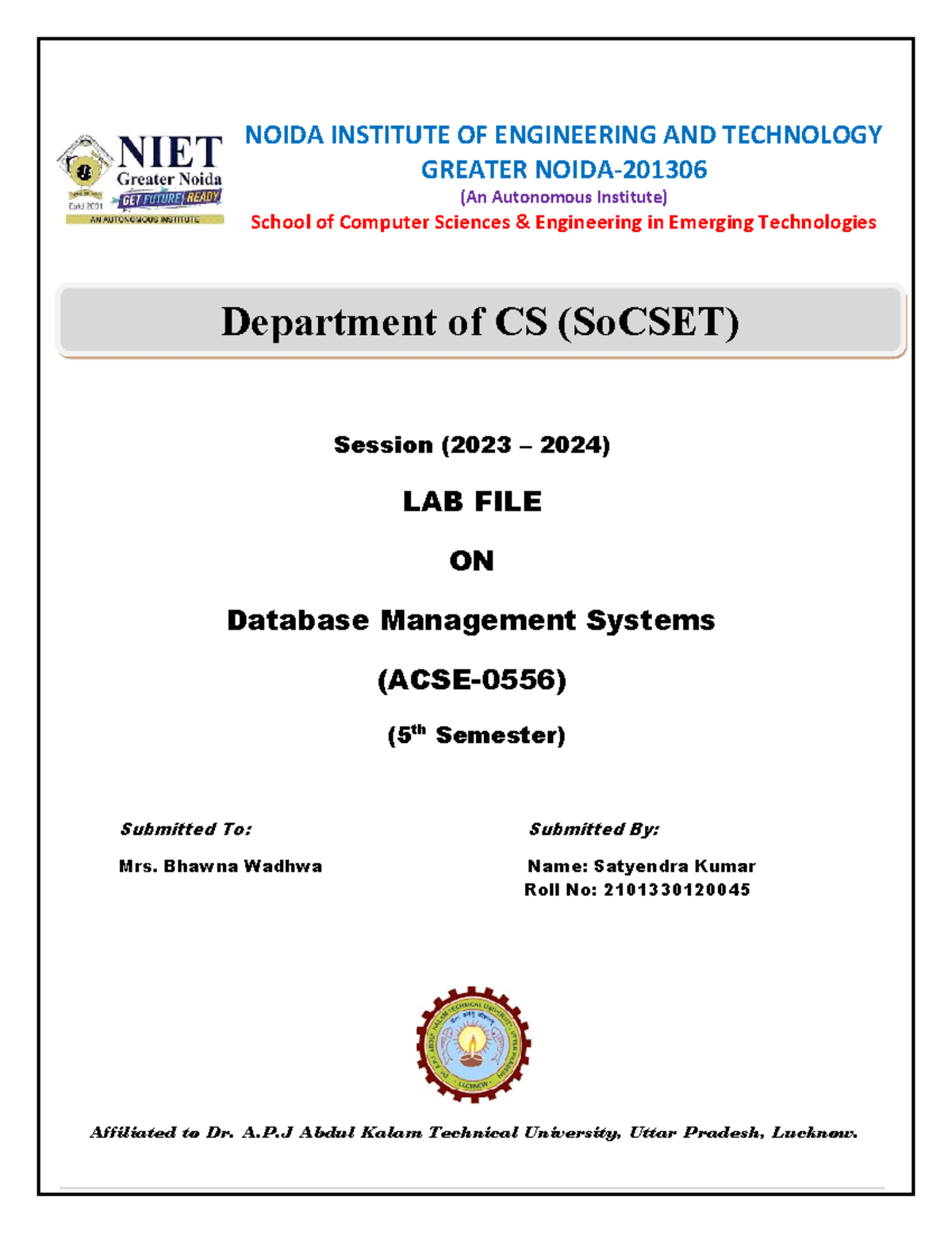 Adi dbms - fssdsvsv - NOIDA INSTITUTE OF ENGINEERING AND TECHNOLOGY GREATER NOIDA- (An ...