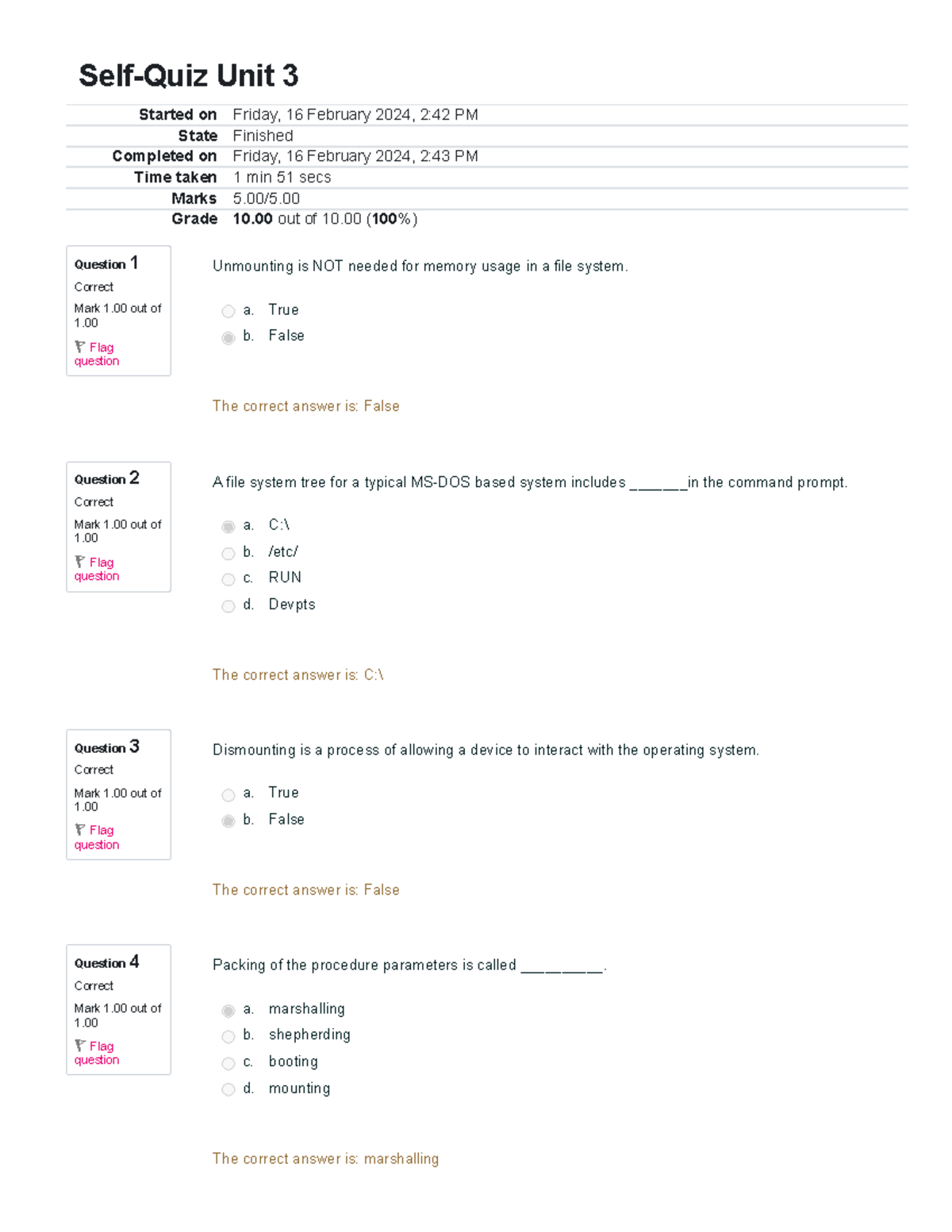 Self-Quiz Unit 3 Attempt 2 - Question 1 Correct Mark 1 out of 1. Flag ...