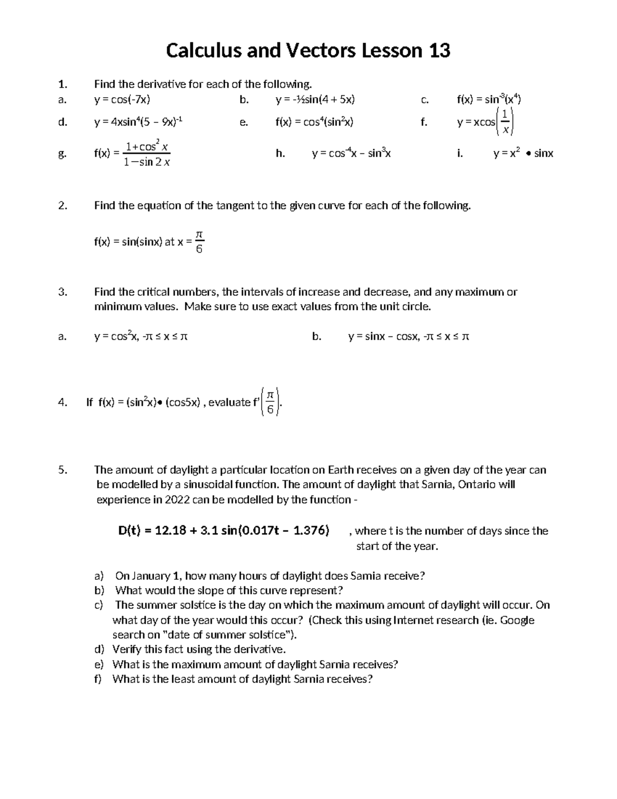 Lesson 13Assignment - Calculus and Vectors Lesson 13 Find the derivative for each of the ...