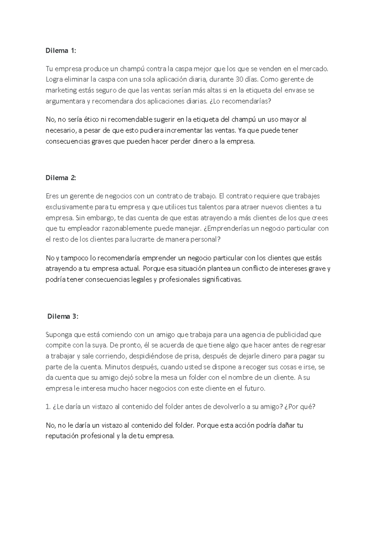 Documento 10 - QWDW - Dilema 1: Tu empresa produce un champú contra la ...