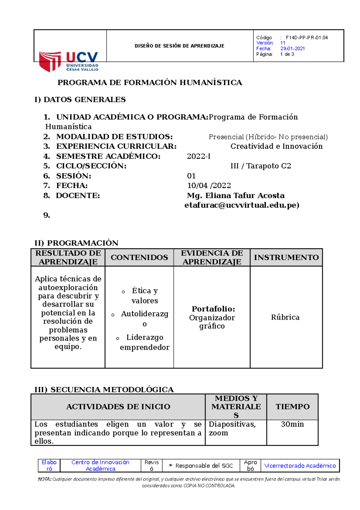 Diseño DE Sesión DE Aprendizaje 01 - DISEÑO DE SESIÓN DE APRENDIZAJE Código : F14D-PP-PR-01 ...