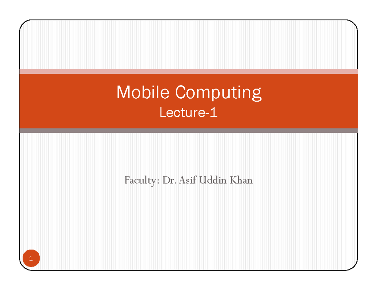 Module 1 - Dr. Asif Notes for Mobile Computing - Mobile Computing ...