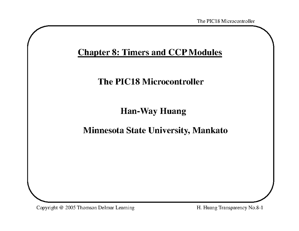 Timer modules of PIC - The PIC18 Microcontroller Chapter 8: Timers and ...