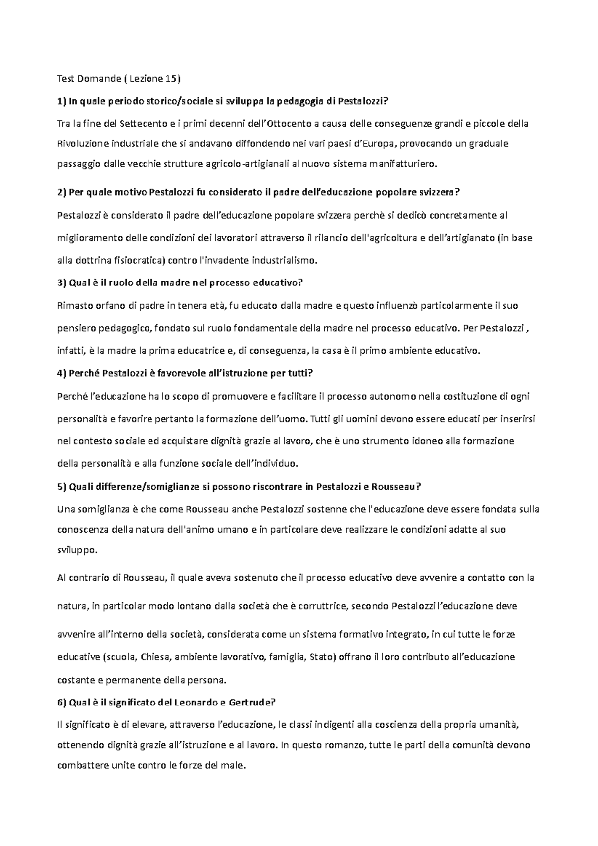 Domande Lezione 15 - Test Domande ( Lezione 15) In quale periodo ...