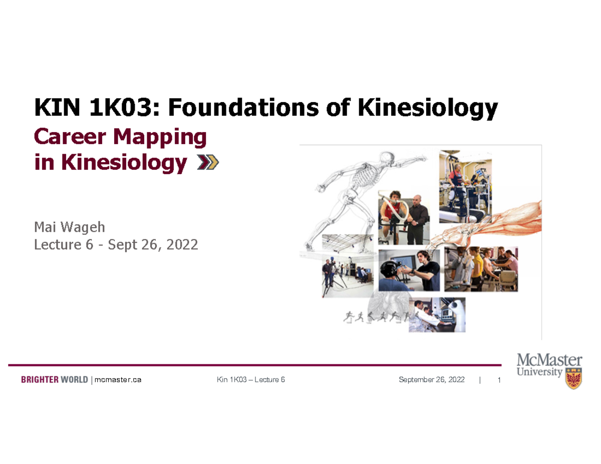 Kin 1K03 Lecture 6 - Career Mapping in Kinesiology MW - mcmaster Kin ...