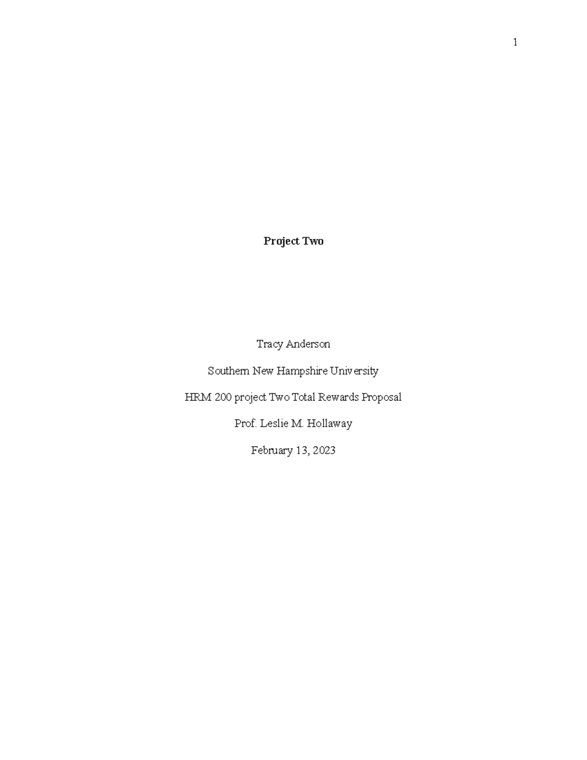 HRM 200 Project Two - Project Two Tracy Anderson Southern New Hampshire ...