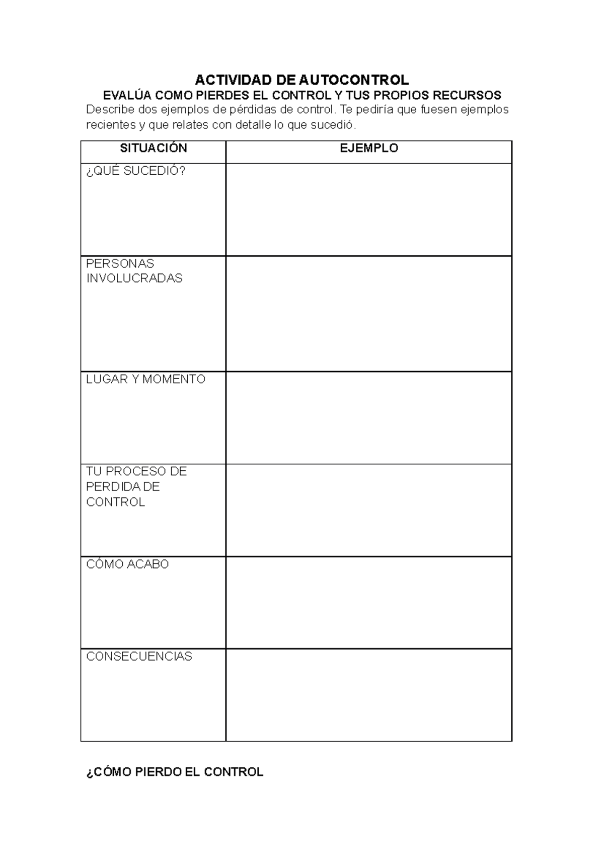 Actividad DE Autocontrol - ACTIVIDAD DE AUTOCONTROL EVALÚA COMO PIERDES ...