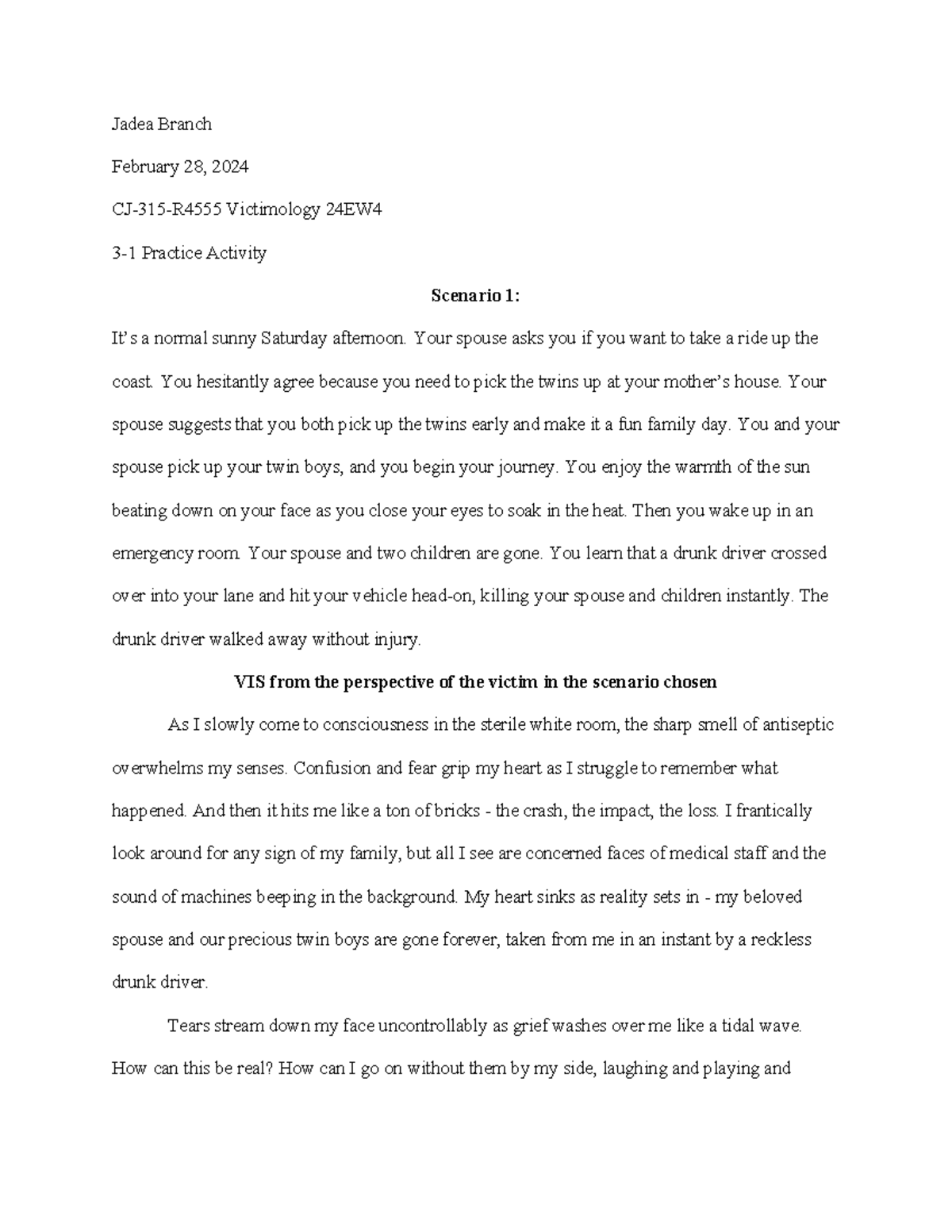 Module 3-1 Practice Activity - Jadea Branch February 28, 2024 CJ-315 ...