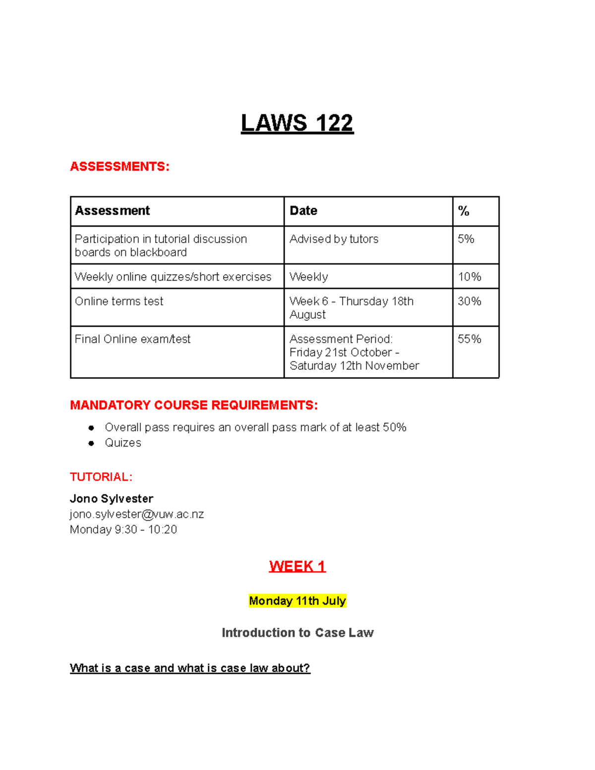 LAWS122 Lectures - LAWS 122 ASSESSMENTS: Assessment Date ...