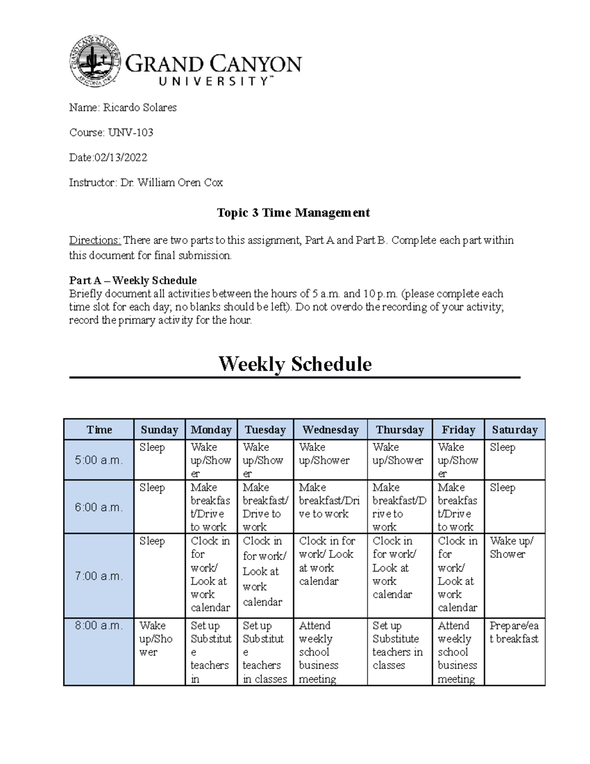 UNV103 T3 Time Management - Name: Ricardo Solares Course: UNV- Date:02 ...